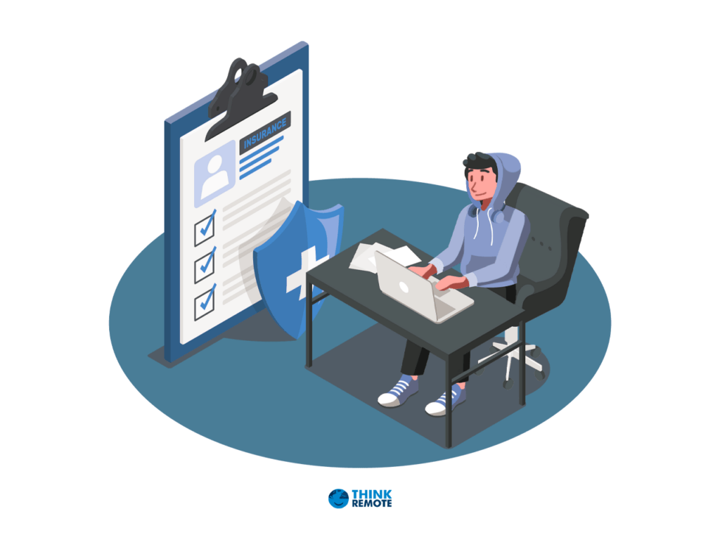 Health Insurance for Remote Workers: A Complete Guide - ThinkRemote